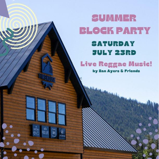 Firehouse Summer Block Party at the Pass - Living Snoqualmie